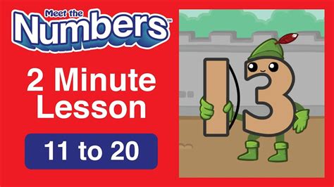 Meet The Numbers 2 Minute Lesson Numbers 11 To 20 Classx
