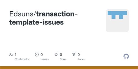Github Edsuns Transaction Template Issues