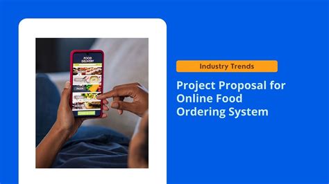 Project Proposal For Online Food Ordering System