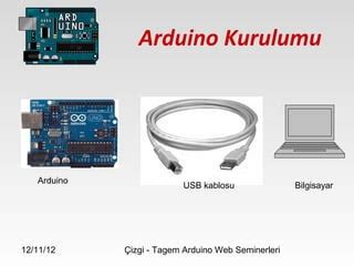 Arduino eğitimleri arduino platformuna giriş PPT