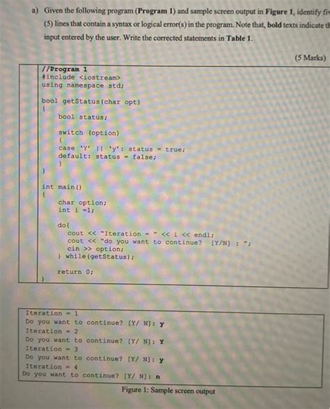 Solved A Given The Following Program Program 1 And Sample