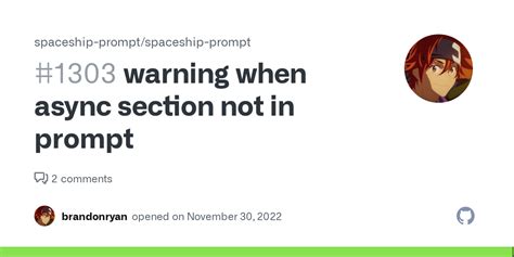 Warning When Async Section Not In Prompt · Issue 1303 · Spaceship Promptspaceship Prompt · Github