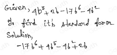 solved 8 write the expression below in standard form 4b 5 2b 17b 6