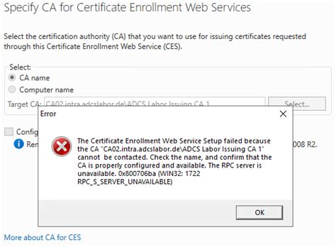 The Role Configuration For The Certificate Enrollment Web Service Ces Fails With Error Message
