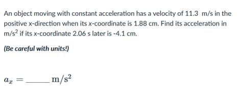 Solved An Object Moving With Constant Acceleration Has A Chegg