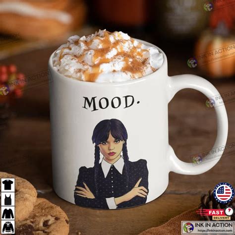 Wednesday Addams Mood Ceramic Mug Print Your Thoughts Tell Your Stories