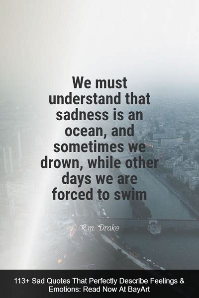 133 Sad Quotes To Help You Move Through Sadness Bayart