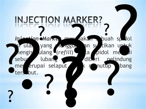 Injection Marker