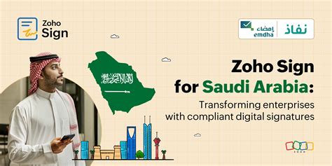 Zoho Sign Supports Saudi Arabias Digital Transformation With Legally Compliant Digital