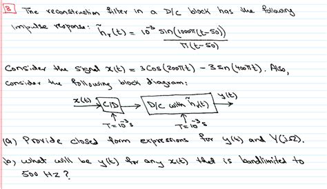 Solved • The Reconstruction Filter In A Dlc Block Has The