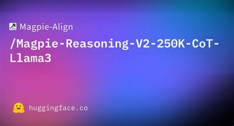 Magpie Alignmagpie Reasoning V2 250k Cot Llama3 At Main