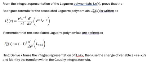 Solved From The Integral Representation Of The Laguerre