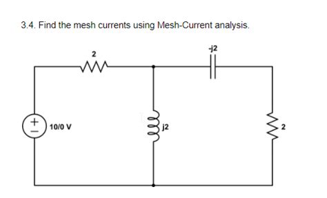 Solved Find The Mesh Currents Using Mesh Current Analysis Chegg Com