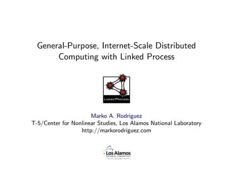 general purpose internet scale distributed computing with linked process ppt