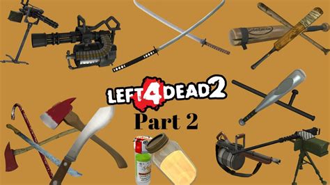 L4d2 Workshop Showcase Tf2 Weapon Sound Part 2 Youtube
