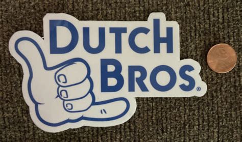 Dutch Bros Sticker Decal White Hang Loose Hand Db Rare Htf Coffee Car