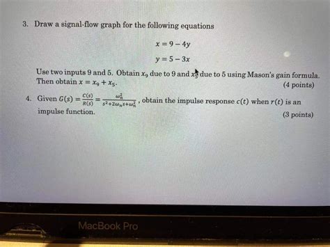 3 Draw A Signal Flow Graph For The Following Chegg Com