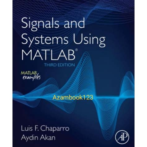 Jual Buku Signals And Systems Using Matlab Third Edition By Luis F