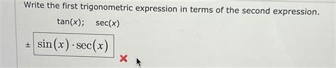 solved write the first trigonometric expression in terms of