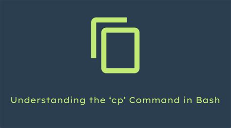 Understanding The Cp Command In Bash Javascript Jeep Becoming Human
