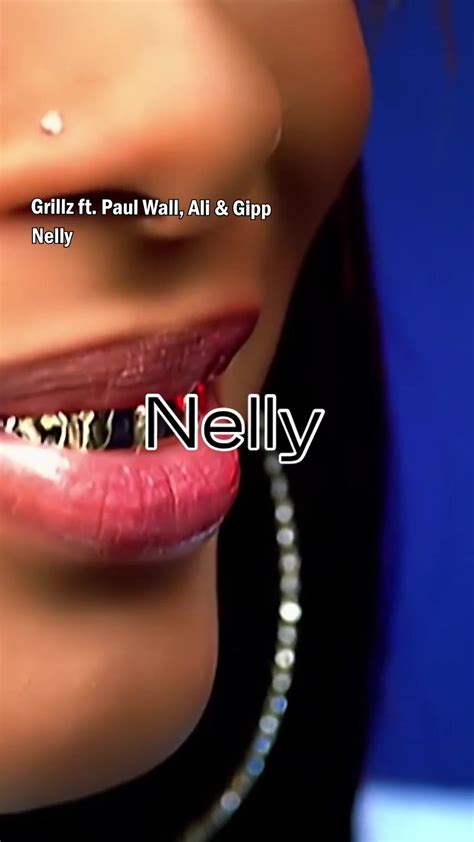 Nelly Grill