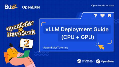 Openeuler × Deepseek 2 Vllm Deployment Guide Cpu Gpu