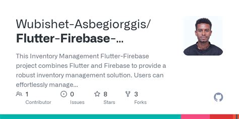 Github Wubishet Asbegiorggisflutter Firebase Inventory Management
