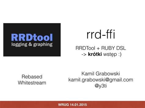 Rrdtool Ruby Dsl Rrd Ffi Ppt