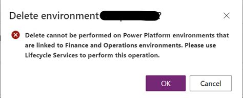 Delete Environments When Power Platform Integration Is Enabled Finance Operations Dynamics