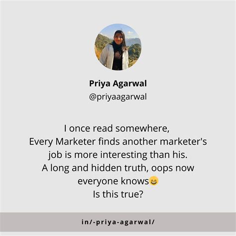 Priya Agarwal On Linkedin Is This Really True Marketing Digitalmarketing Tuesdaythoughts