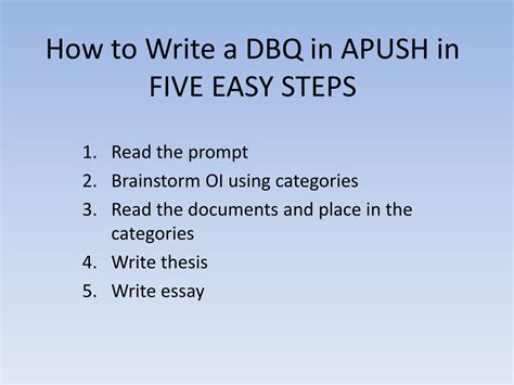 Ppt How To Write A Dbq In Apush In Five Easy Steps Powerpoint