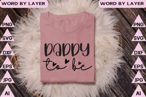 Daddy To Be Svg Graphic By Anjel Resmi · Creative Fabrica