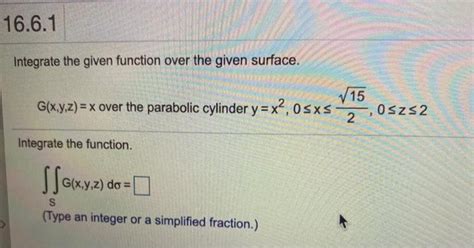Solved 1661 Integrate The Given Function Over The Given