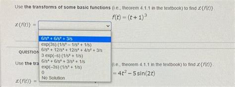 Solved Use The Transforms Of Some Basic Functions Ie