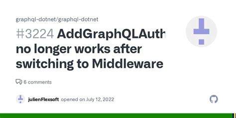 Addgraphqlauth No Longer Works After Switching To Middleware · Issue 3224 · Graphql Dotnet