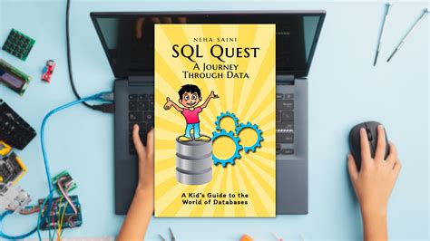 Sql Quest A Journey Through Data By Neha Saini Booktrib