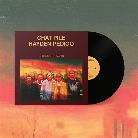 In The Earth Again Chat Pile And Hayden Pedigo Chat Pile