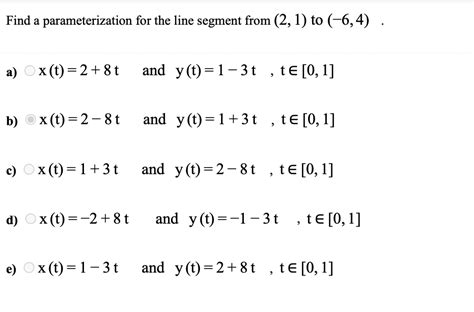 Solved Find A Parameterization For The Line Segment From Chegg