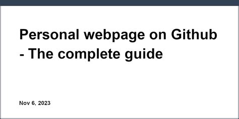 Personal Webpage On Github The Complete Guide