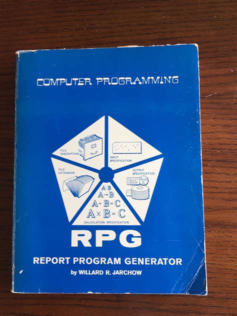 Computer Programming Rpg Report Program Generator Jarchow Willard R Books
