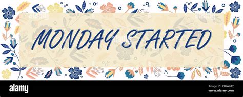 Inspiration Showing Sign Monday Startedgetting Ready For New Week Rest