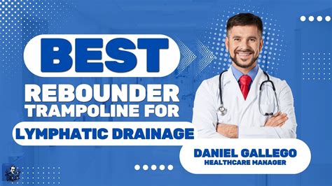 Rebounders For Lymphatic Drainage At James Madrigal Blog