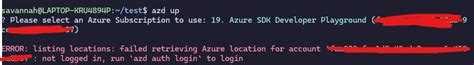`azd Up` Shows Subcriptions When Unauthenticated And `configjson