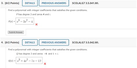 Solved Find A Polynomial With Integer Coefficients That Chegg Com