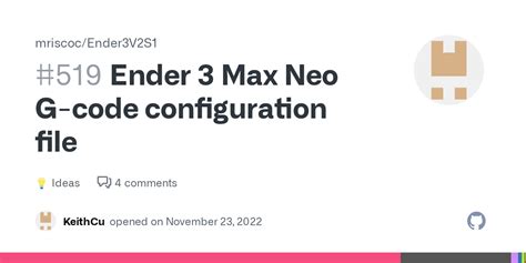 Ender 3 Max Neo G Code Configuration File · Mriscoc Ender3v2s1