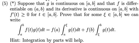 Solved Suppose That G Is Continuous On A B And That Chegg