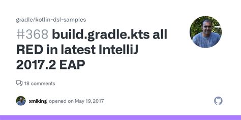 Build Gradle Kts All Red In Latest Intellij 2017 2 Eap · Issue 368 · Gradle Kotlin Dsl Samples