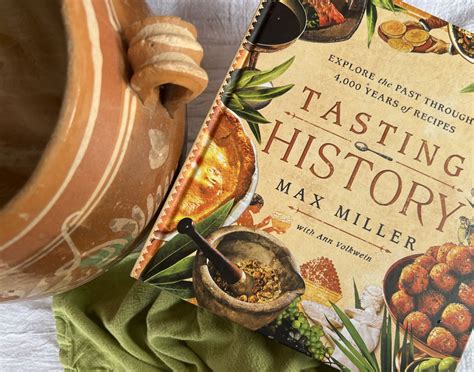 Tasting History Max Miller To Speak In Baton Rouge Books