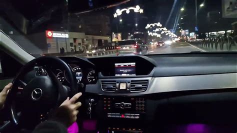 Mercedes Benz W212 E Class Night Drive Through City Youtube