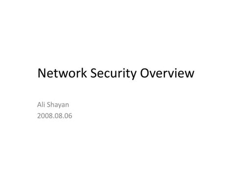 PPT Network Security Overview PowerPoint Presentation Free Download ID 4400071